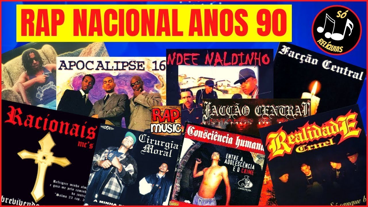 RAP NACIONAL ANOS 90 - SÓ CLÁSSICOS VOLUME. 01 #10 - YouTube Music