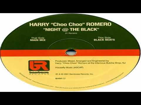 Harry ''Choo Choo'' Romero - Night @ The Black (Main Mix) - YouTube