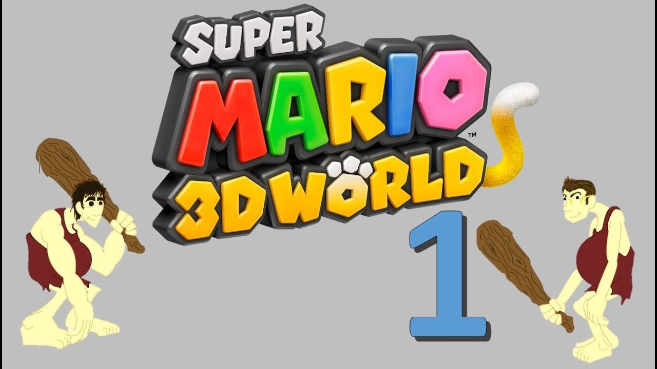 Super Mario 3D World | Part 1 | Meth Pipes - YouTube