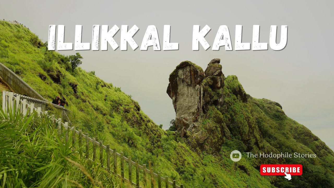 Illikkal kallu | ഇല്ലിക്കൽ കല്ല് | Kottayam |Places to visit in ...