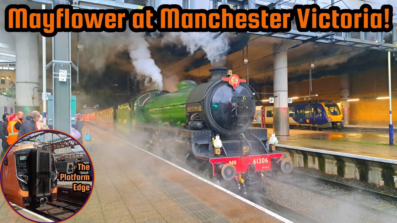 Steam Locomotive Mayflower at Manchester Victoria! - YouTube