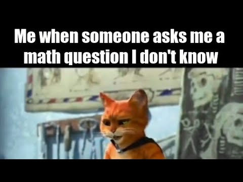 Puss in Boots "I Am Not Really a Math Guy" - YouTube