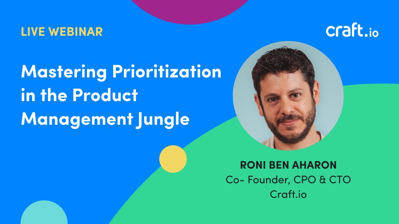 WEBINAR | Mastering Product Prioritization in the Product Management Jungle - YouTube