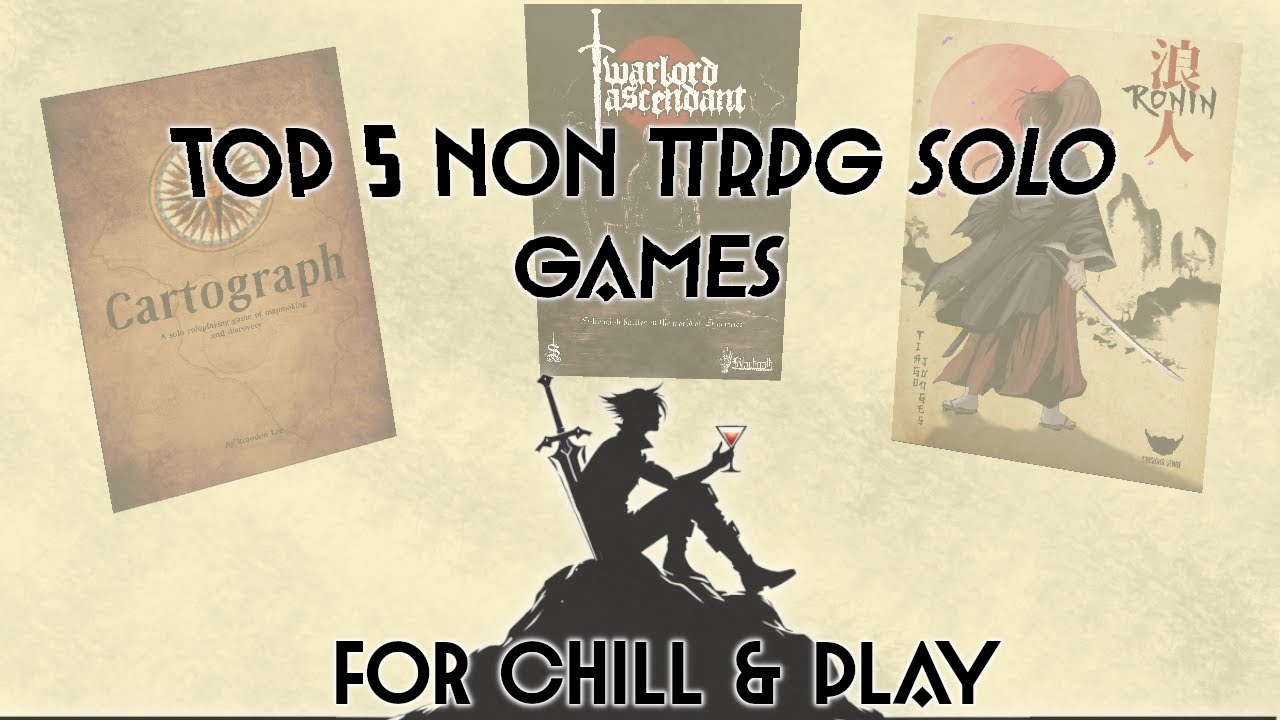 TOP 5 solo games to chill & play, when you got no energy for TTRPGs ...