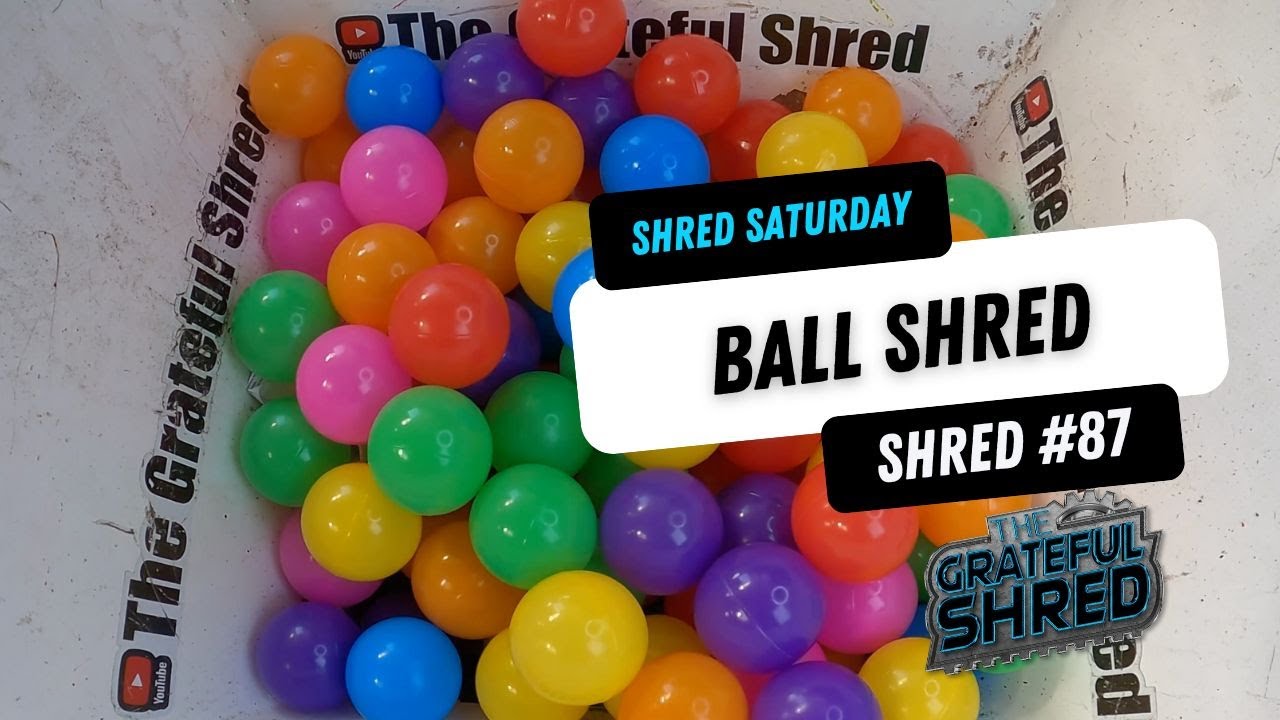 Shredding Plastic Balls | Shred Saturday - YouTube