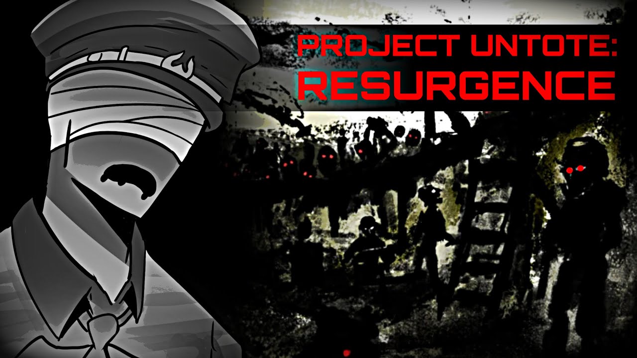 PROJECT UNTOTE: RESURGENCE - YouTube