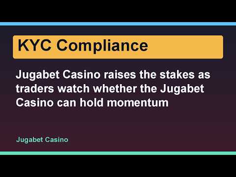 Jugabet Casino raises the stakes as traders watch whether the Jugabet Casino can hold momentum