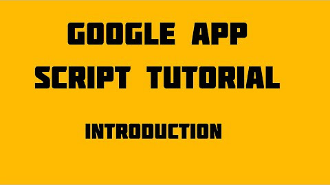 Google Apps Script tutorials for beginners - YouTube