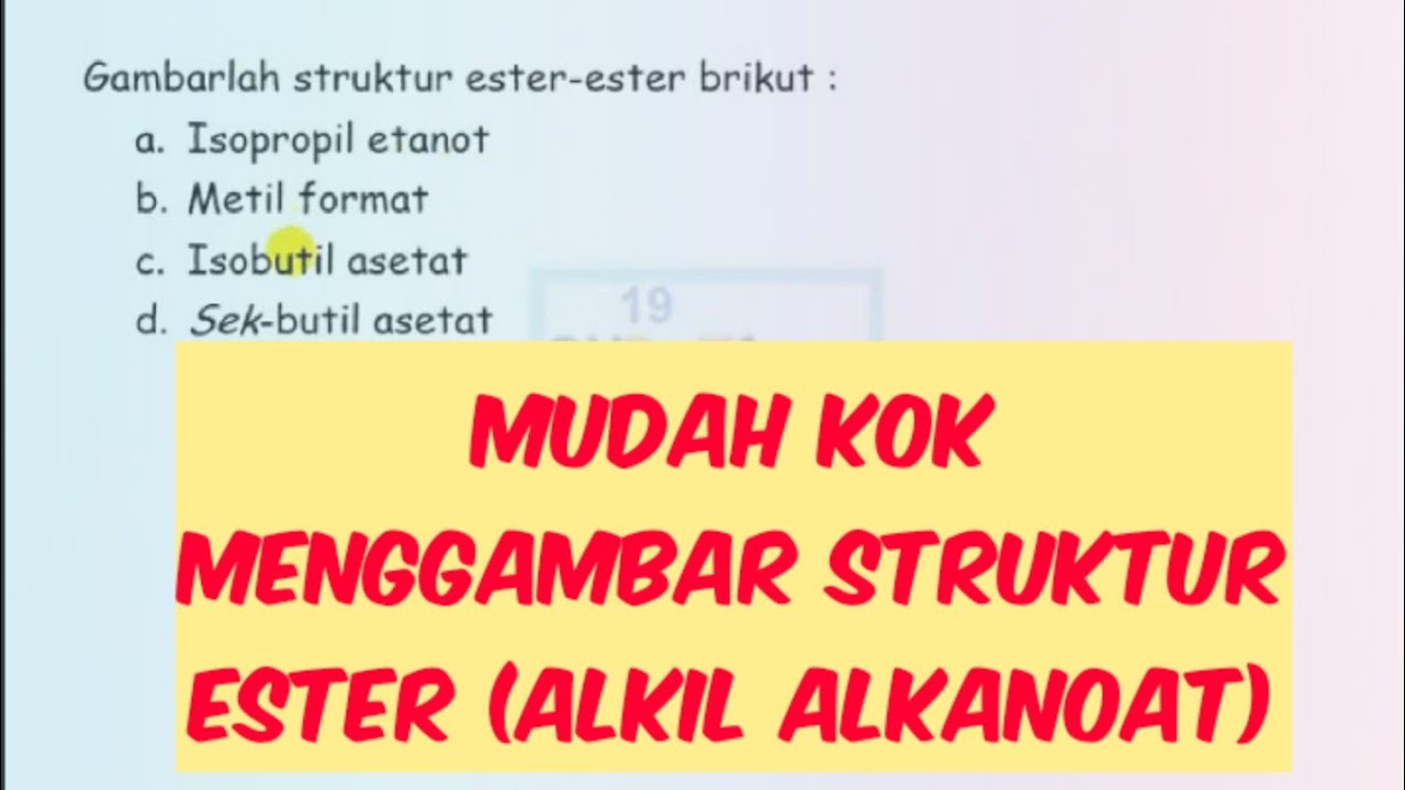 Gambar Struktur Ester (Alkil Alkanoat) - KIMIA SMA - YouTube