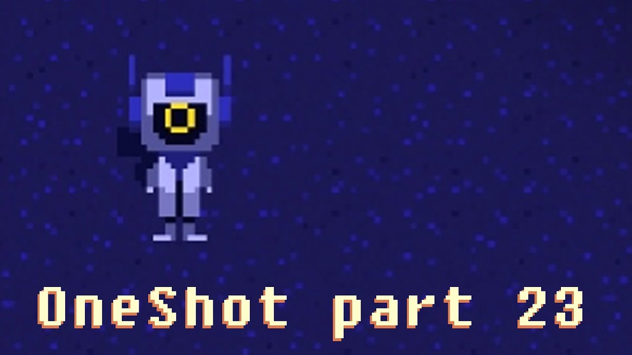 Prototype and the World Machine | OneShot | Part 23 - YouTube