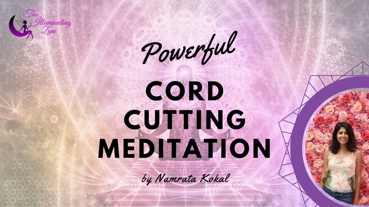 The Ultimate guided meditation for cutting cords with someone or some ...