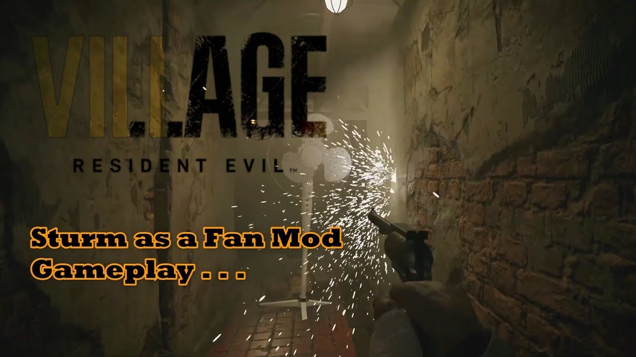 Resident Evil Village Sturm as a Fan Mod Gameplay 2021 - YouTube