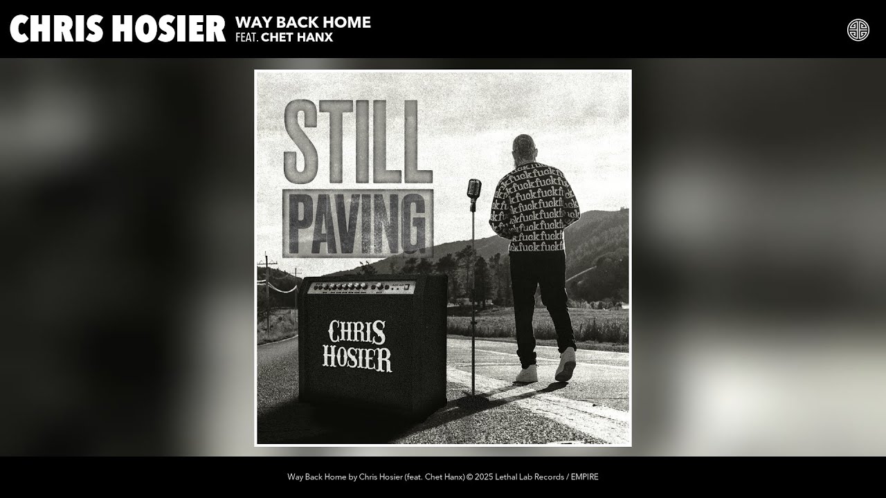 Chris Hosier - Way Back Home (Official Audio) (feat. Chet Hanx) - YouTube