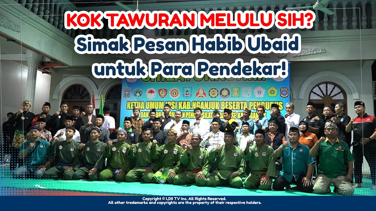 LDII TV: Habib Ubaid Ajak Dunia Persilatan Jaga Perdamaian - YouTube
