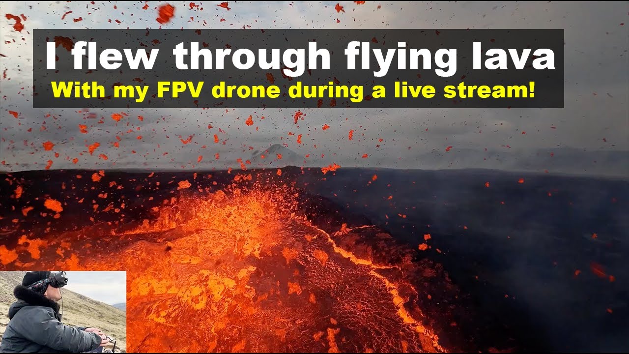 I flew my FPV drone through lava during volcano live stream! - YouTube