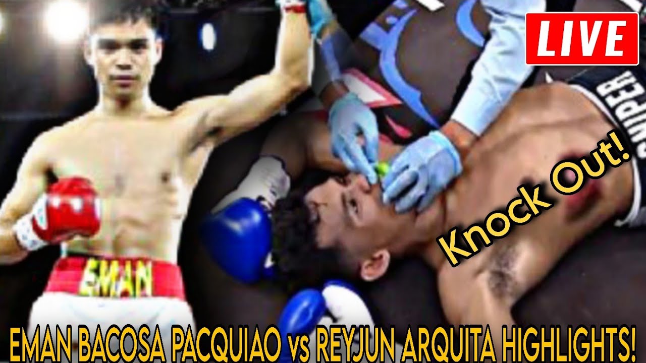 🔴 EMAN BACOSA PACQUIAO VS REYJUN ARQUITA KNOCK OUT HIGHLIGHTS! - YouTube