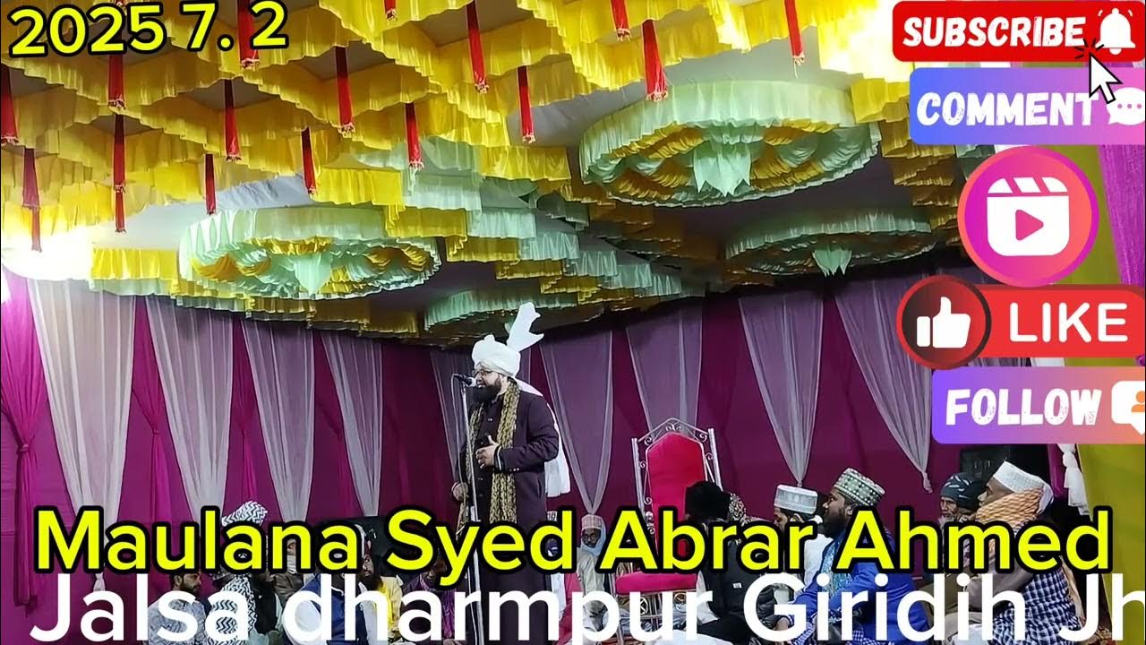 jalsa dharampur giridih jharkhand Maulana Syed abrar Ahmed - YouTube