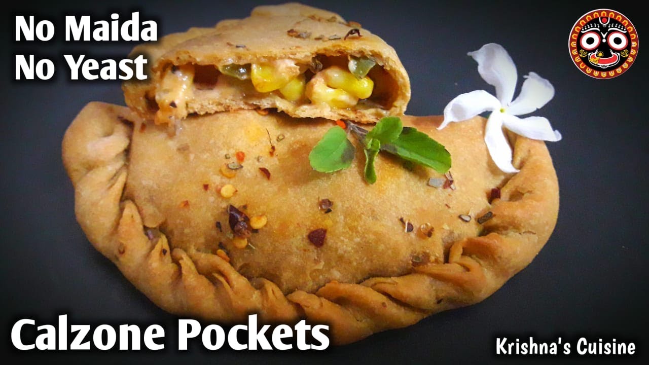 Calzone Pockets || No Maida No Yeast || Italian Calzone || Krishna's ...
