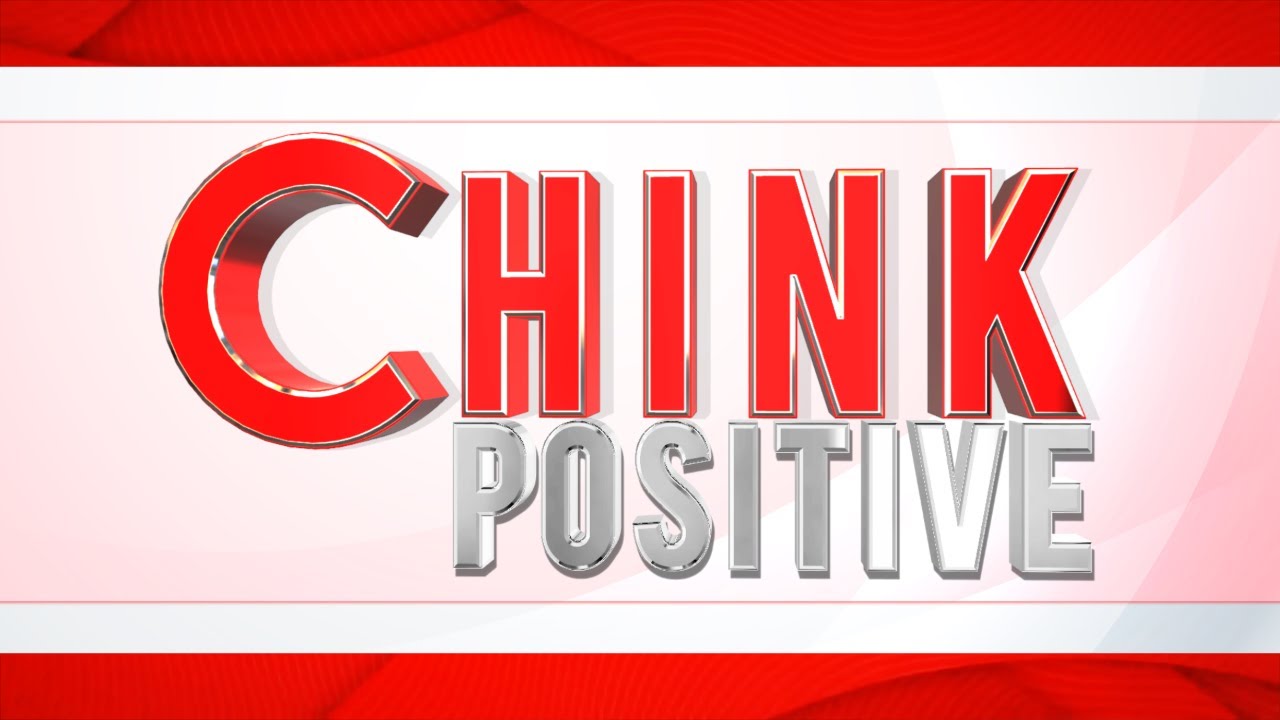 CHINK POSITIVE | MAY 30, 2021 - YouTube