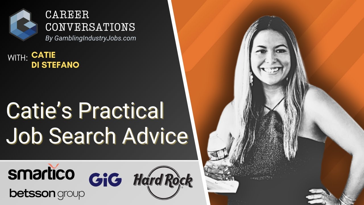 Career Conversations | Catie Di Stefano's iGaming Job Search Tips and ...