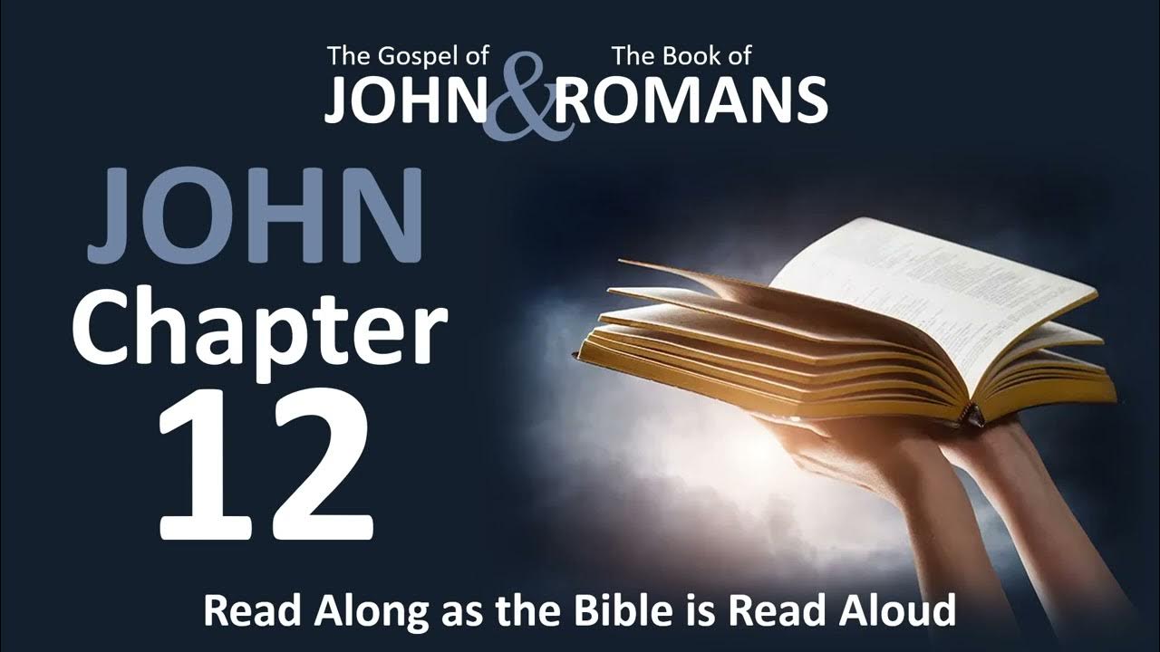 John Chapter 12 - YouTube