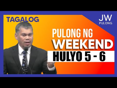 WEEKEND Meeting TAGALOG Hulyo 5-6 2025 - YouTube