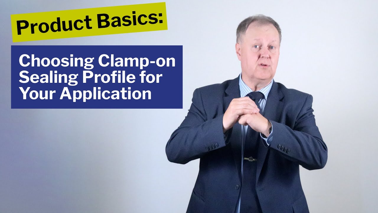 Product Basics - How you can choose the right clamp-on Sealing Profile ...