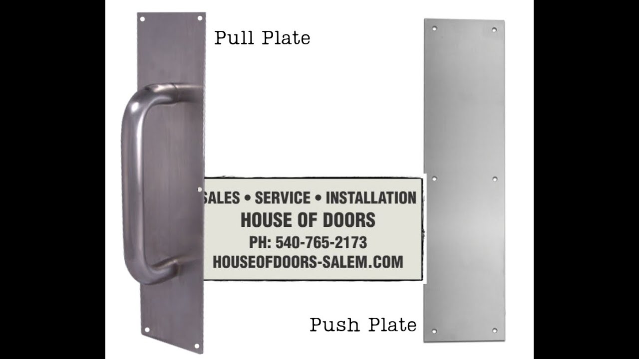 Push and pull plates stocked, sold and installed by House of Doors ...