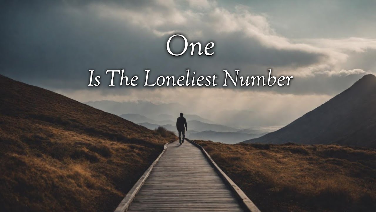 One is The Loneliest Number week 1 - YouTube