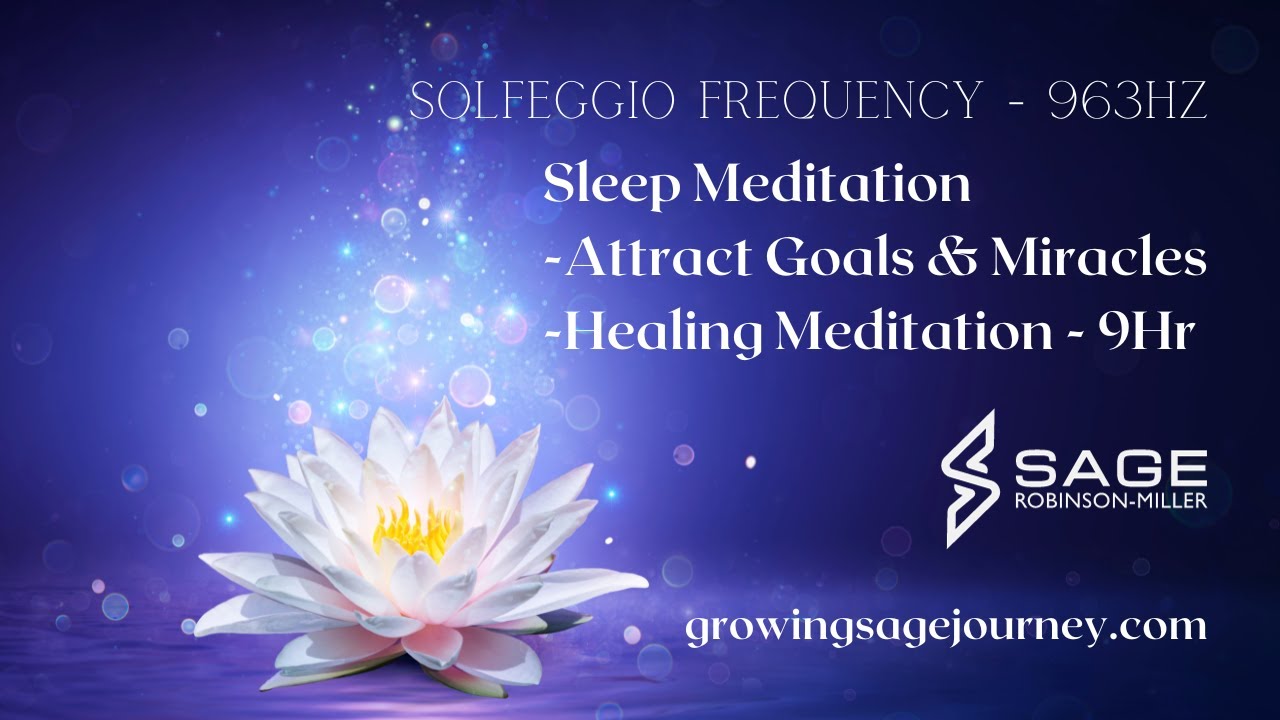 Attract Goals & Miracles - Sleep Meditation - 9hrs - 963Hz - YouTube