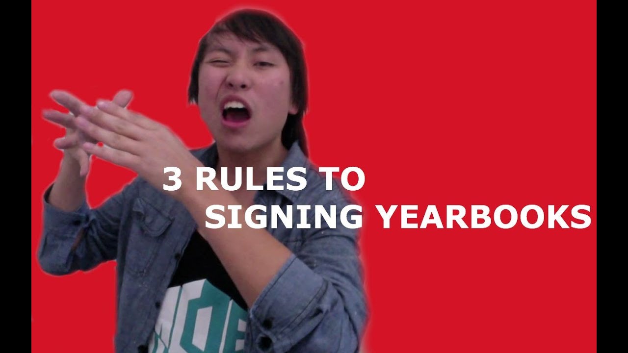 3 Rules to Signing Yearbooks - YouTube