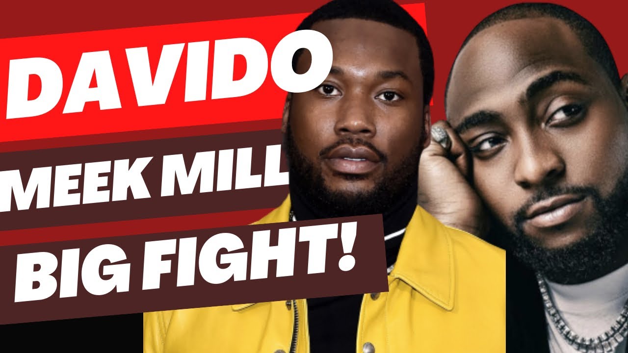 Davido & Meek Mill FIGHT Dirty For Many Years | What Really Happened ...