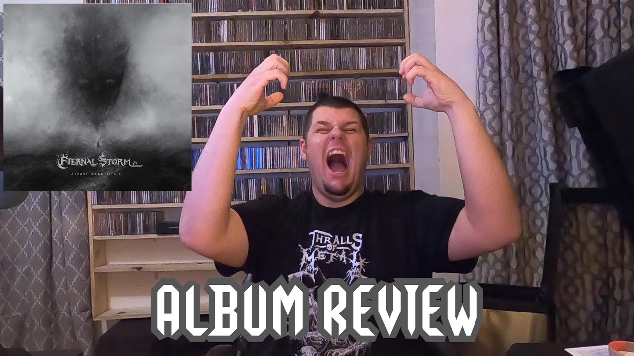 ETERNAL STORM | A GIANT BOUND TO FALL | Album Review - YouTube