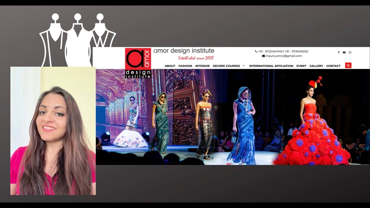 Amor Design Institute The Creative World of Fashion Design & Interior ...