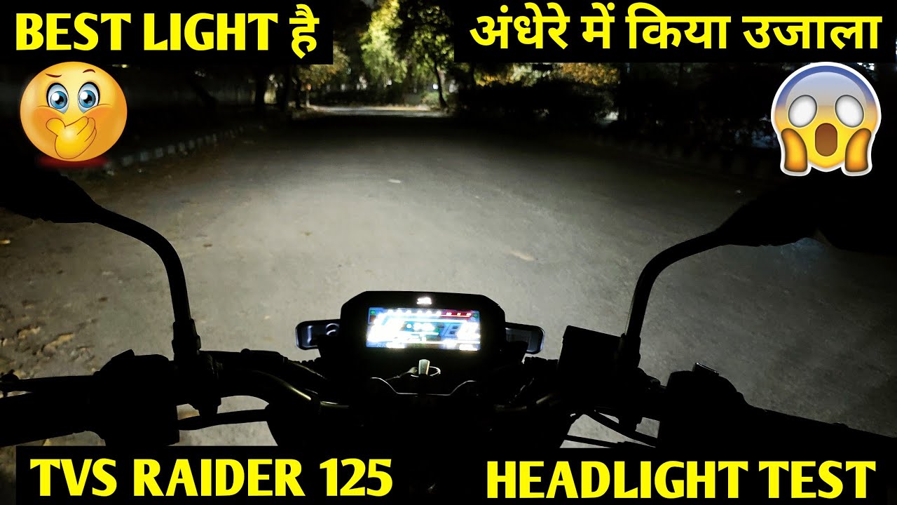 TVS RAIDER 125 Headlight Test in Night 😮| Night Light Test Review 🔥 ...