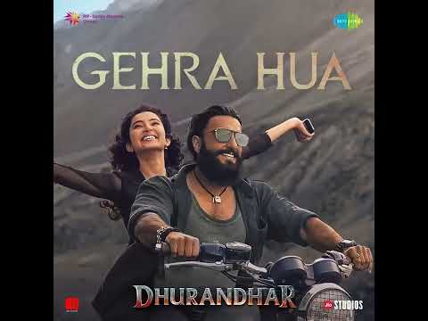 Gehra Hua From  Dhurandhar  · Arijit Singh · Shashwat Sachdev · Irshad Kamil · Armaan Khan