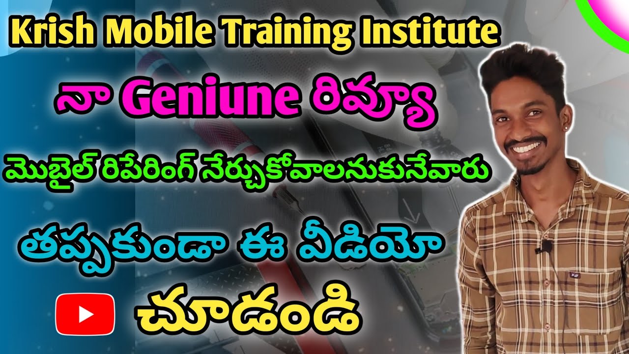 Krish Mobile Training Institute - My Genuine Review | Vigneswara Mobiles - YouTube