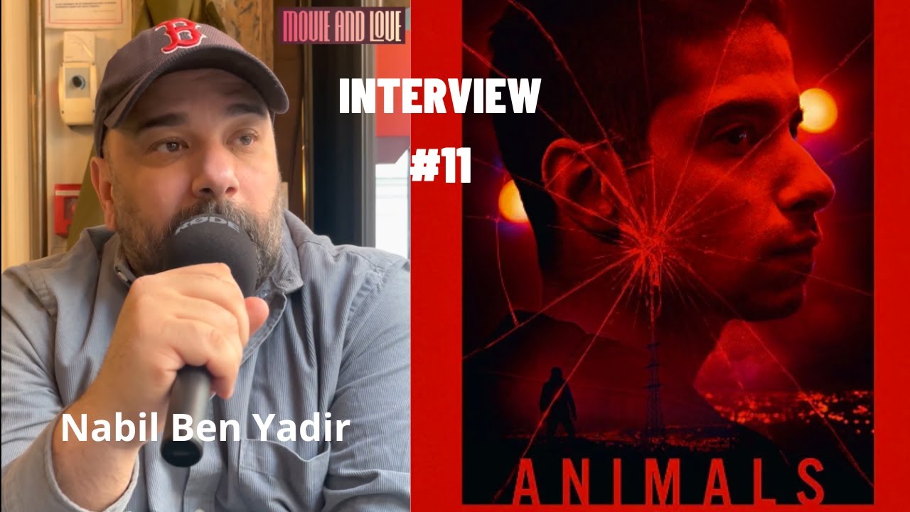 Animals / Nabil Ben Yadir - INTERVIEW - YouTube
