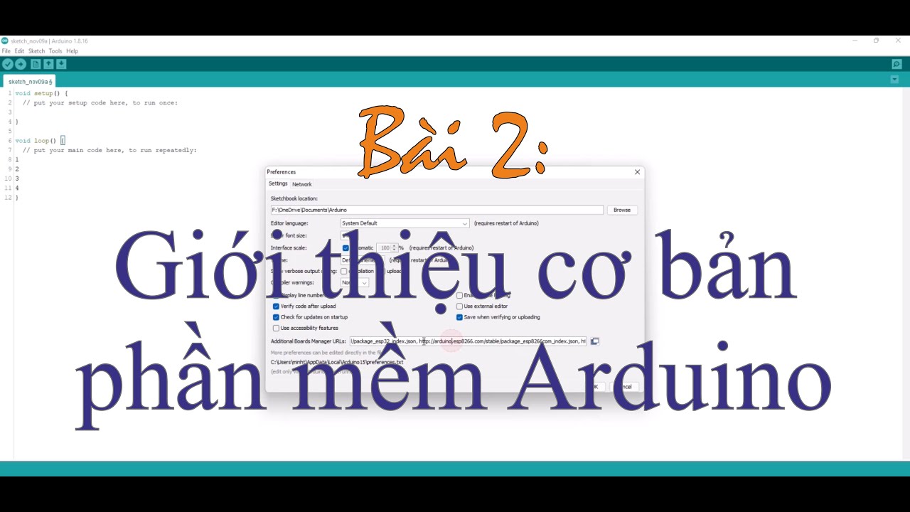 [TMT] Học Arduino - Bài 2 - Giới thiệu phần mềm lập trình Arduino cơ ...