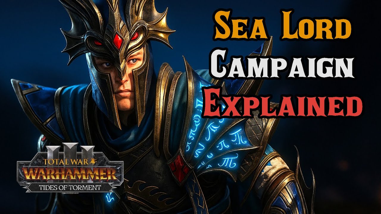 Sea Lord Aislinn: Sea DOMINATION — Campaign EXPLAINED — Total War ...