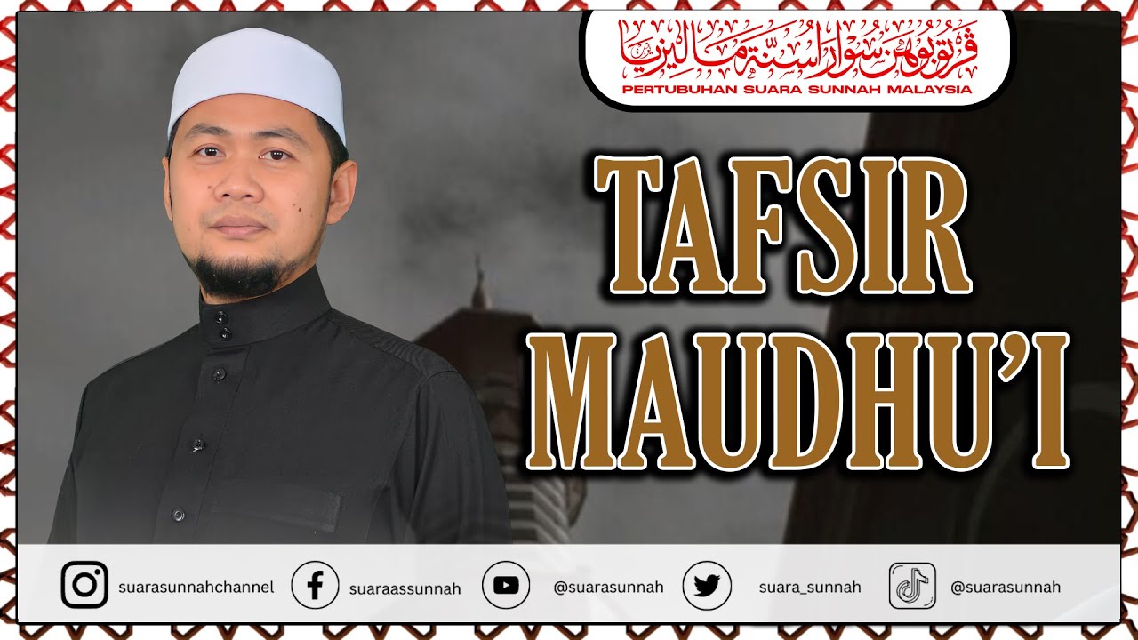 25 Disember 2024,“TAFSIR MAUDHU'I”Ustaz Haji Mohd Nazim - YouTube
