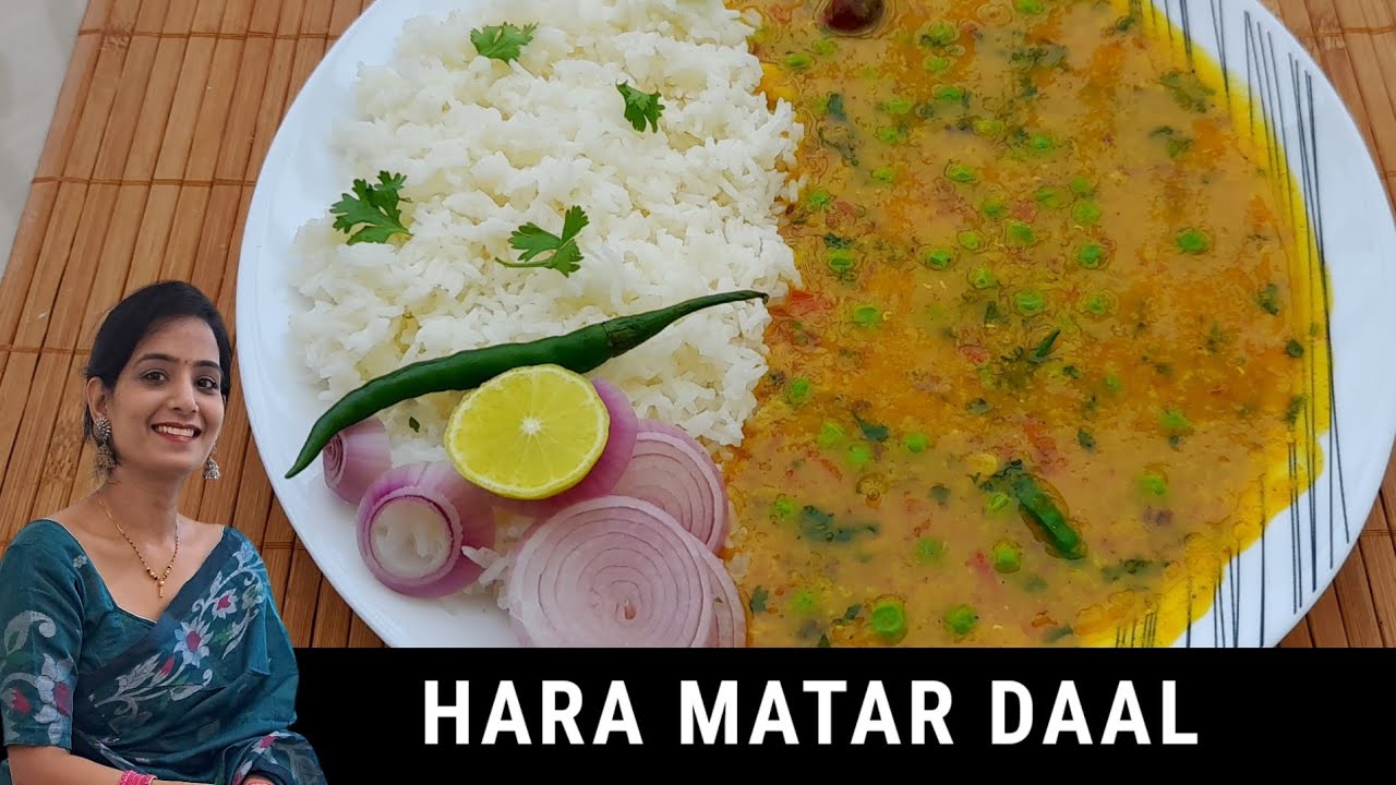 हरे मटर की दाल | Hari Matar Daal Recipe | Green peas dal recipe in ...