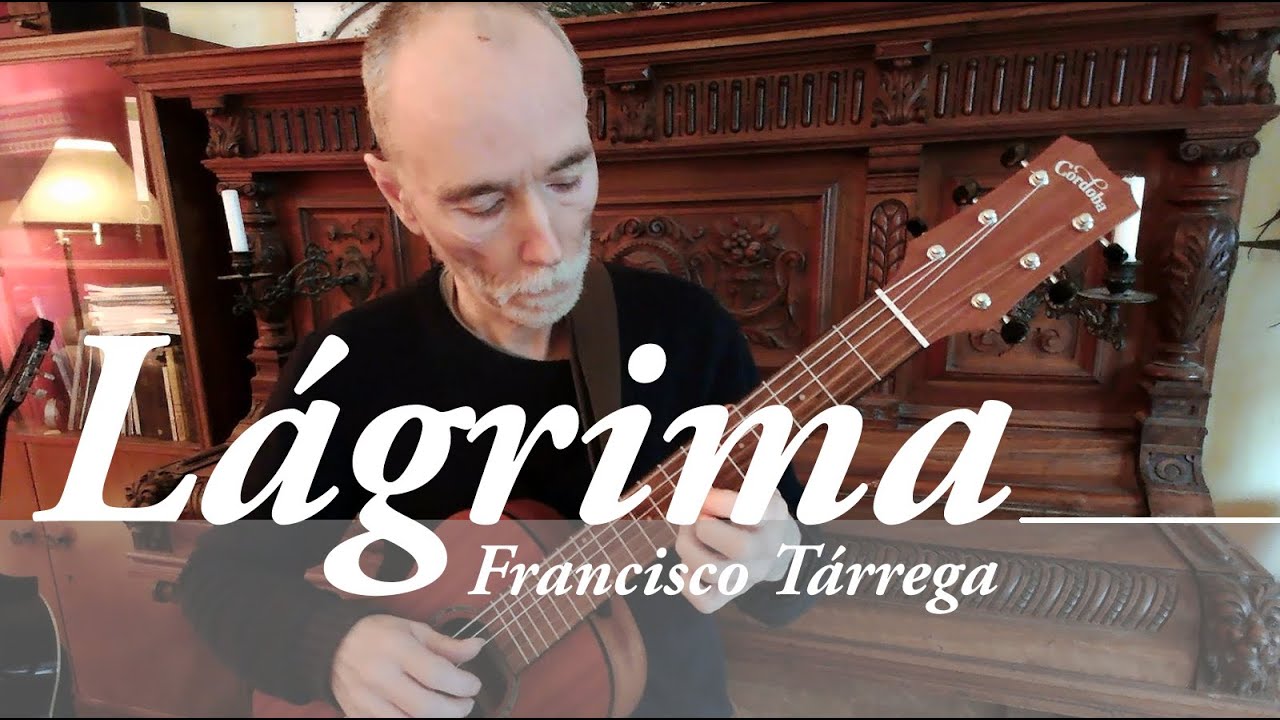 Lágrima - Francisco Tárrega (Classical Guitar) - YouTube