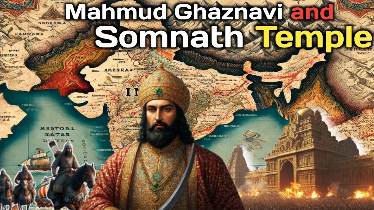 Who was Mahmood Ghaznavi? | Hero or Villain? | Complete Documentry ...
