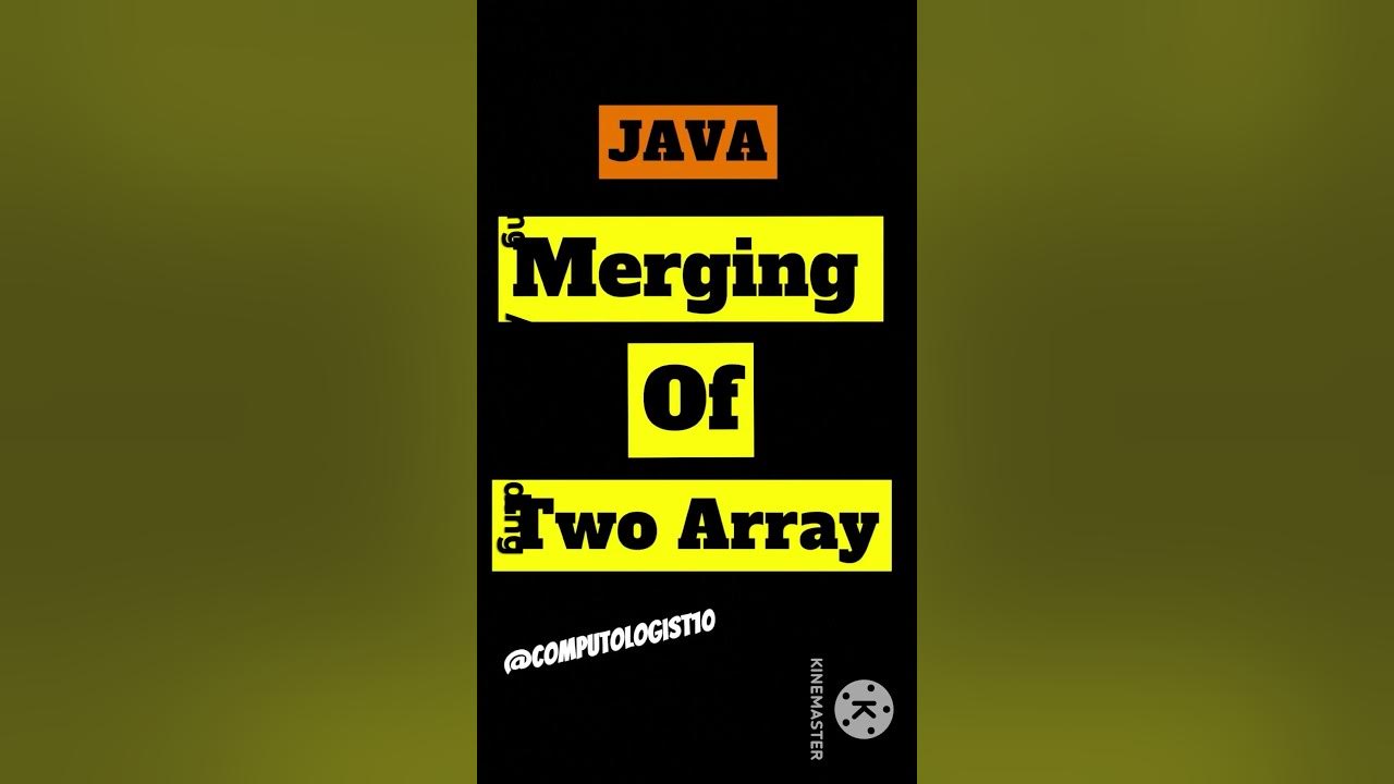 #merging of 2 array into a single array #youtubeshorts - YouTube