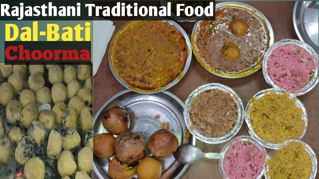 Dal Bati Choorma| Ultimat Authentic Food Of Rajasthan|Jaipuri ...