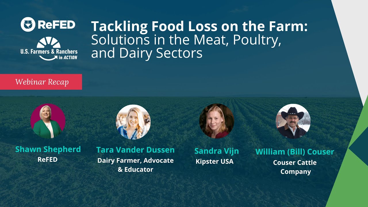 Tackling Food Loss on the Farm: Solutions in the Meat, Poultry, and ...