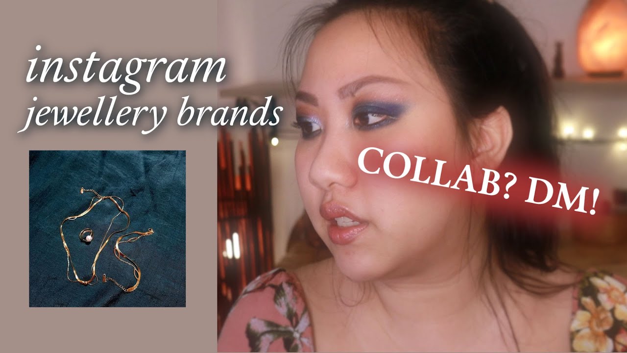 'COLLAB? DM!' Instagram Jewellery Brands ※ My Experience - YouTube