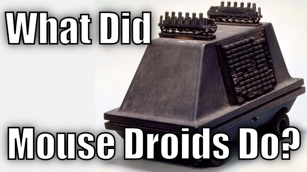 What did Mouse Droids do? - YouTube