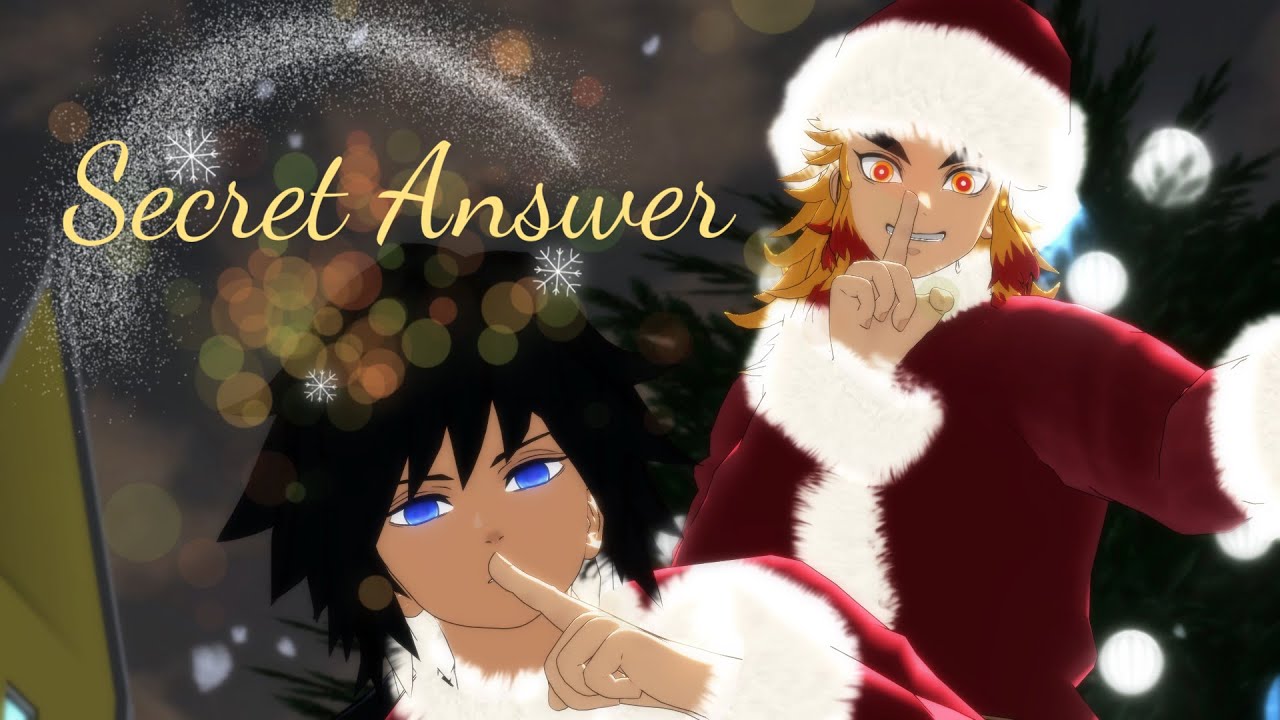 【鬼滅 MMD】Secret Answer ★ 煉獄杏寿郎 冨岡義勇 クリスマス（サンタクロース）衣装で ※二次創作 - YouTube